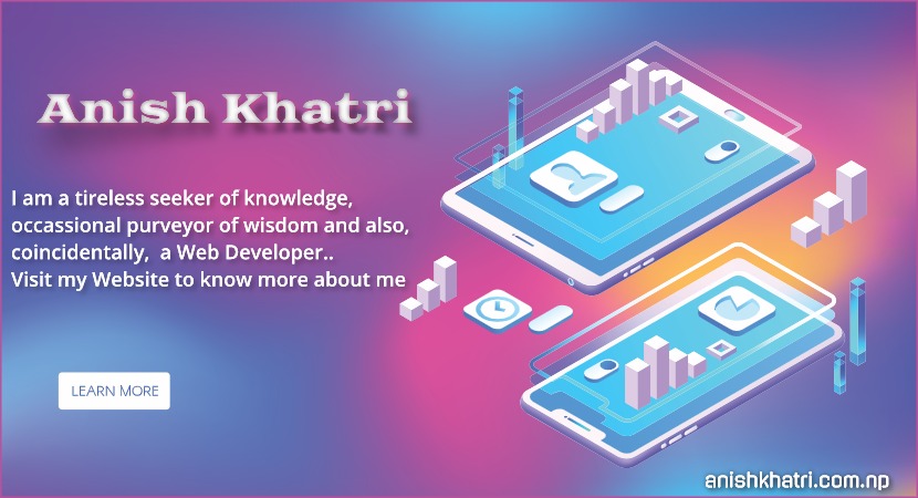 Anish Khatri - Profile and Details